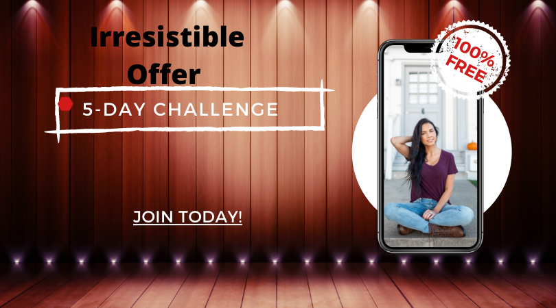 Irresistible Offer Challenge